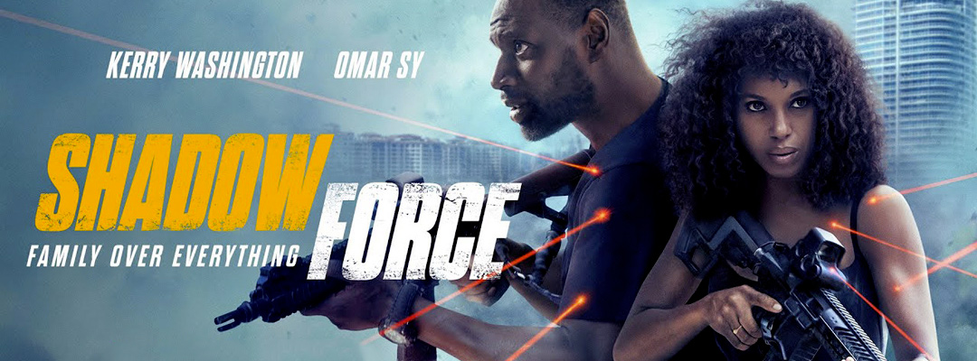 Shadow Force (2D) @ ME Cinemas